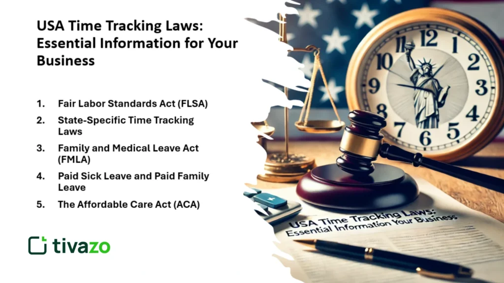 USA Time Tracking Laws: Essential Information for Your Business - Tivazo