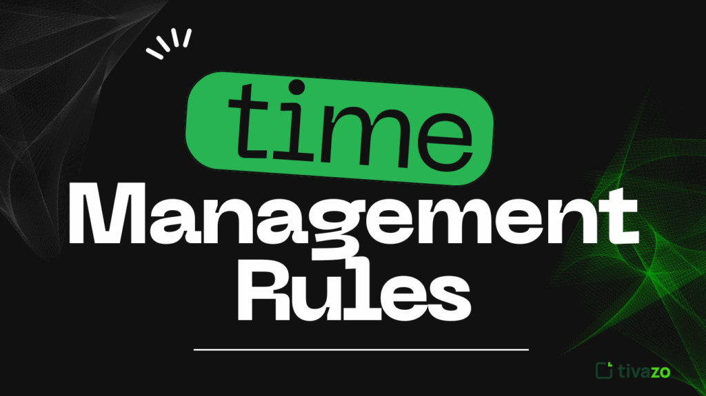 Time Management Rules: 10 best Winning Habits